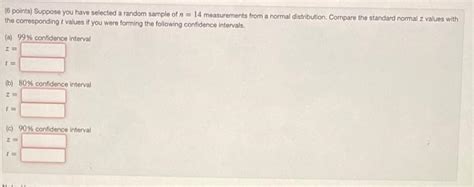 Solved 6 Points Suppose You Have Selected A Randorn Sample