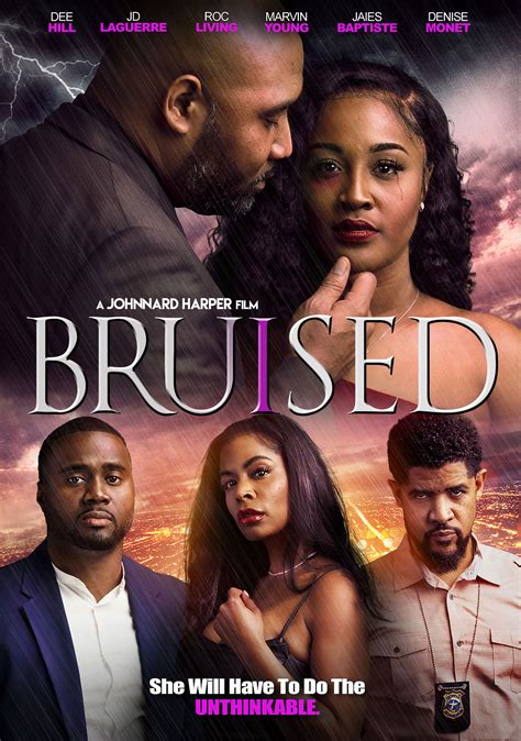 Bruised 2022 Thriller Directed By Johnnard Harper