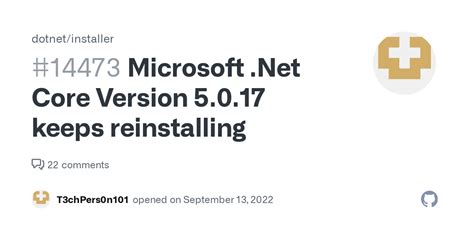 Microsoft Net Core Version 5017 Keeps Reinstalling · Issue 14473