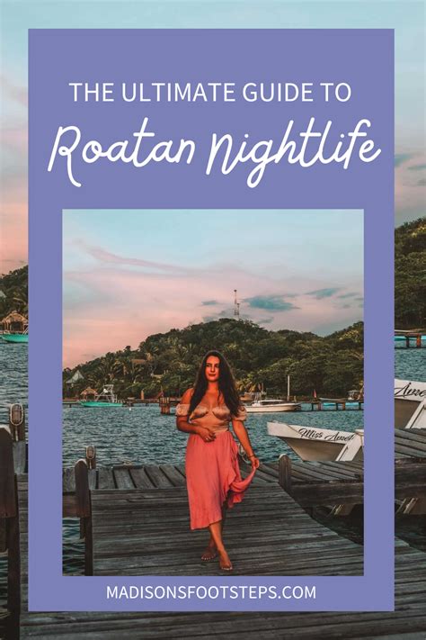 The Ultimate Guide To Roatan Nightlife Roatan Honduras Travel Night