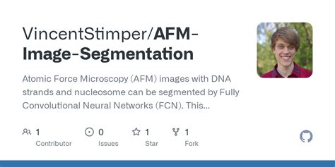 Github Vincentstimperafm Image Segmentation Atomic Force Microscopy