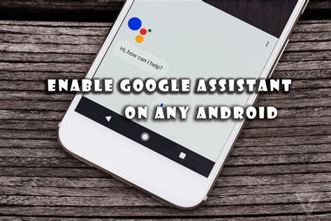 Shoutricks Get New Android Tricks Tech Apps How To Enable Google Assistant Feature On Any