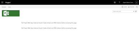 Project Online Error When Accessing A Newly Created Pwa Instance Microsoft Qanda