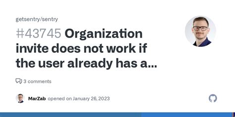 Organization Invite Does Not Work If The User Already Has An
