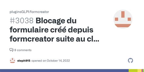 Blocage Du Formulaire Créé Depuis Formcreator Suite Au Clic Sur Envoyer · Issue 3038