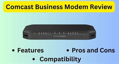 Comcast Business Modem Review 2024