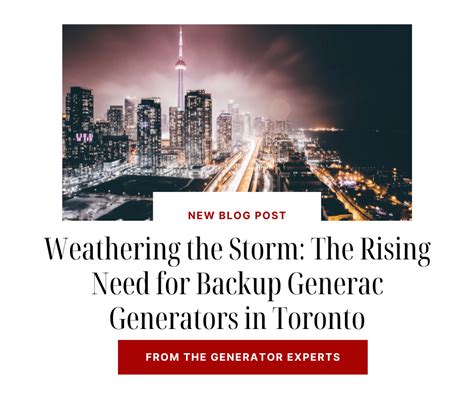 Weathering The Storm The Rising Need For Backup Generac Generators In