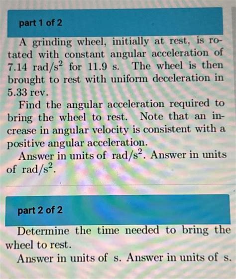 Solved A Grinding Wheel Initially At Rest Is Rotated With