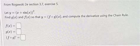 Solved From Rogawski 2e Section 3 7 ﻿exercise 5 Let