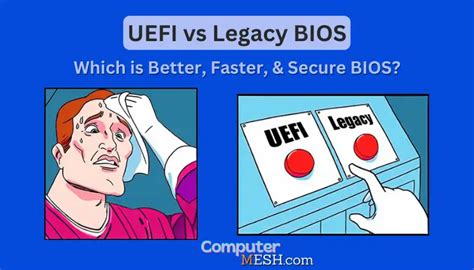Uefi Vs Legacy Boot Pros Cons And Differences List