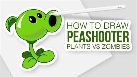 How To Draw Peashooter From Plants Vs Zombies Youtube