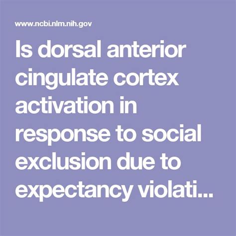 Is Dorsal Anterior Cingulate Cortex Activation In Response To Social Exclusion Due To Expectancy