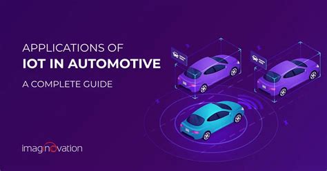 Applications Of Iot In Automotive A Complete Guide For 2023