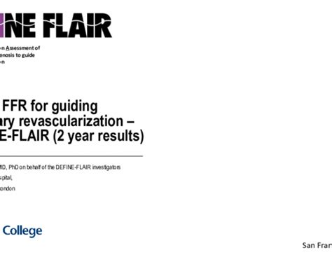 Define Flair 2 Year Outcomes From A Randomized Trial Of Ifr And Ffr Decision Making In Patients