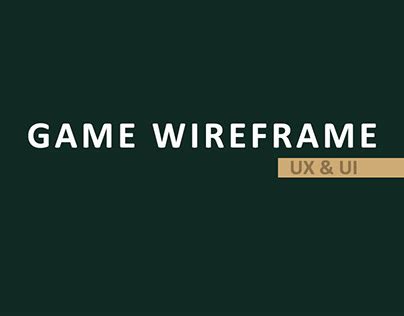 Game Wireframe Projects Photos Videos Logos Illustrations And Branding Behance