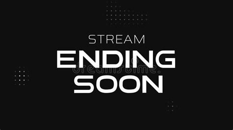Animated Stream Ending Soon Typography Stream Overlay Looping Motion