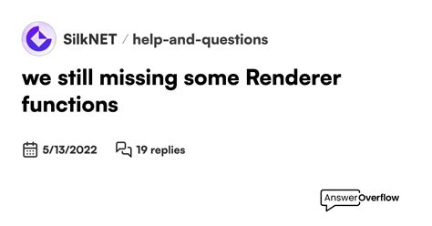 We Still Missing Some Renderer Functions Silknet