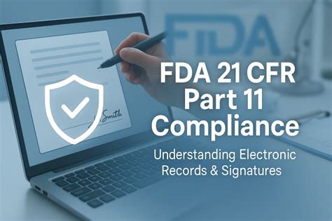 Fda 21 Cfr Part 11 A Complete Compliance Checklist Guide Quality Forward
