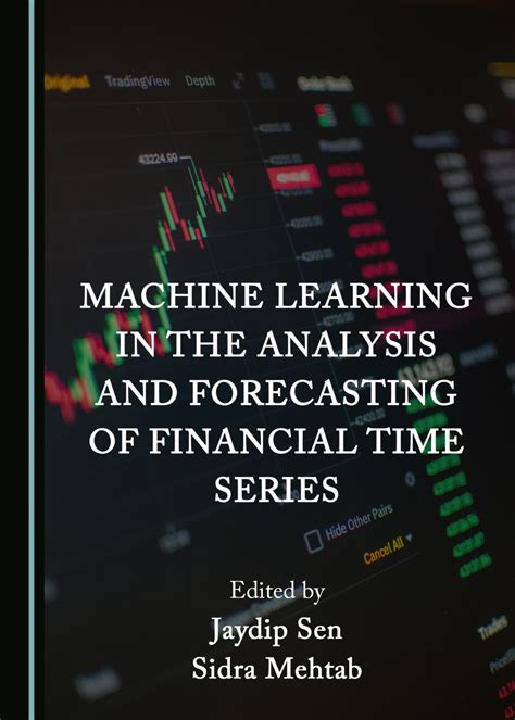 Machine Learning In The Analysis And Forecasting Of Financial Time Series Finelybook
