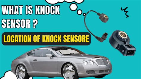 What Is Knock Sensor And His Location Fully4world