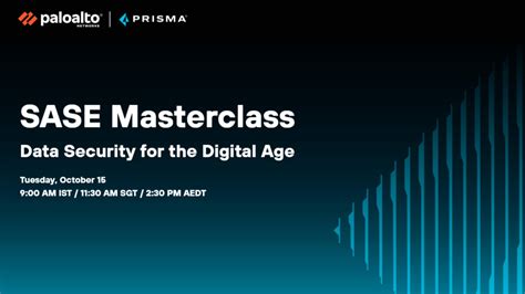 【sase Masterclass】data Security For The Digital Age Wepro180