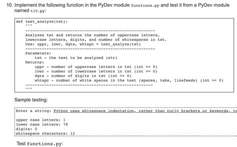 Solved 10 Implement The Following Function In The Pydev