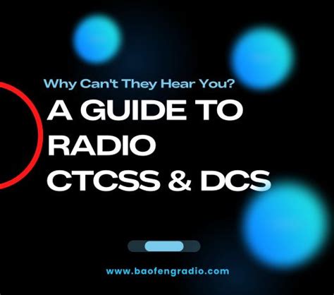 A Guide To Radio Ctcss And Dcs Baofeng