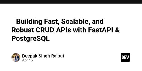 🚀 Building Fast Scalable And Robust Crud Apis With Fastapi