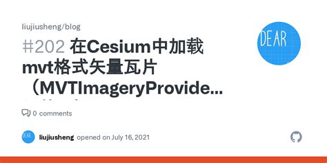 在cesium中加载mvt格式矢量瓦片（mvtimageryprovider的使用） · Issue 202 · Liujiusheng