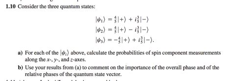 Solved Consider The Three Quantum States For Each Of The Chegg Com