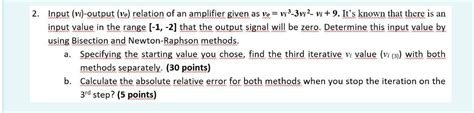 Solved 2 Input Vi Output Vo Relation Of An Amplifier