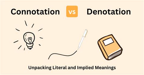 Connotation Vs Denotation Definitions Differences And Examples