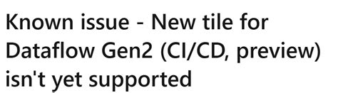 Solved Error Refreshing Dataflow Gen2 With Cicd Preview Microsoft Fabric Community