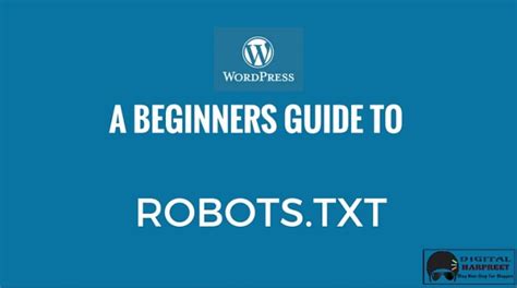 WordPress Robots Txt File Beginners Guide Digital Harpreet