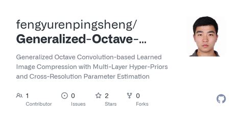 Github Fengyurenpingshenggeneralized Octave Convolution Based Learned Image Compression With