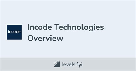 Incode Technologies Careers Levels Fyi