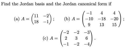 solved find the jordan basis and the jordan canonical form