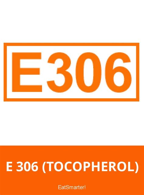 E 306 Tocopherol Eat Smarter