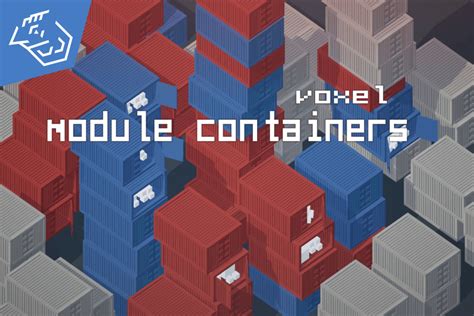 Module Voxel Containers 3d 도시 Unity Asset Store