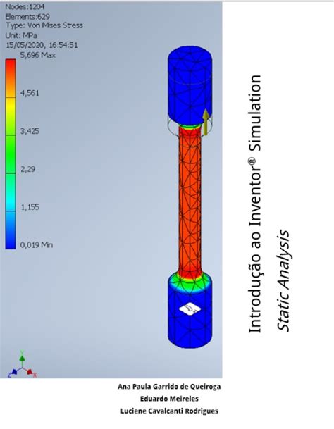 Introdução Ao Inventor® Simulation Static Analysis Ana Paula Garr
