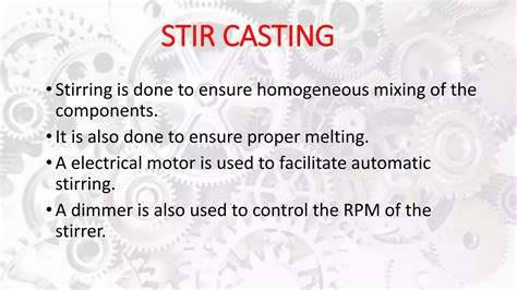 Fabrication Of Metal Matrix Composites Using Stir Casting Method Pptx Chemistry Science
