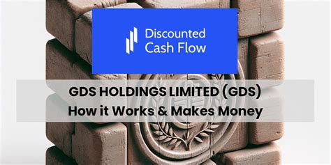 Gds Holdings Limited Gds History Ownership Mission How It Works