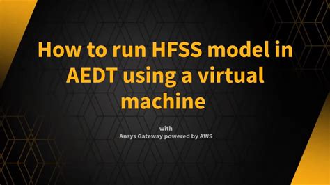 Ansys Gateway Powered By Aws