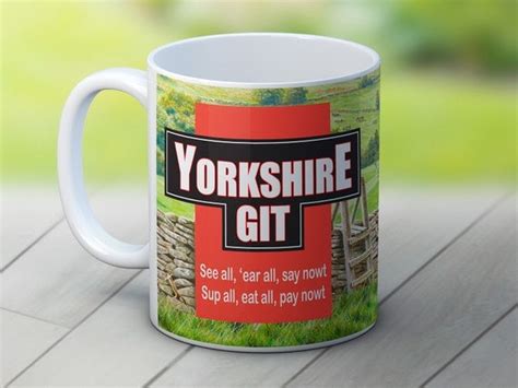 Yorkshire Git Rude Joke Funny Coffee Tea Mug