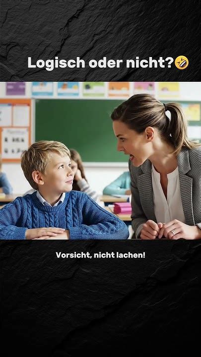 Witz Logisch Oder Nicht 😂 Er Hat Recht Lustig Comedy Clip Youtube