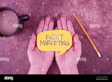 Text Showing Inspiration Event Marketingdescribes Process Of Developing Display To Promote