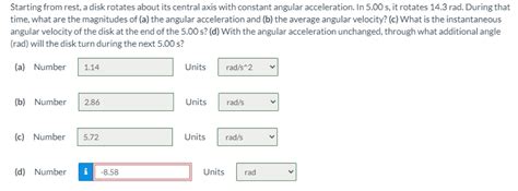 Solved Starting From Rest A Disk Rotates About Its Central