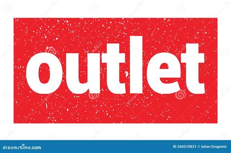 Outlet Text Written On Red Stamp Sign Stock Illustration Illustration Of Outlet Seal 260510831
