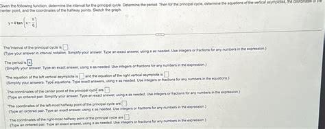 Solved Given The Following Function Determine The Interval Chegg Com