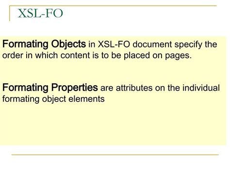 Ppt Xsl Formating Object Powerpoint Presentation Free Download Id3823088